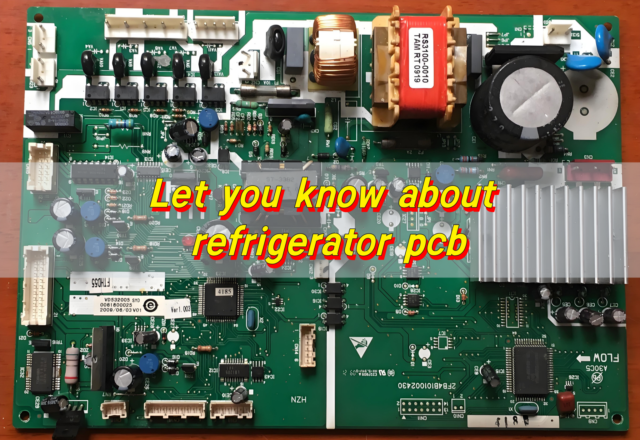 Let you know about refrigerator pcb - PCB & MCPCB - EBest Technology