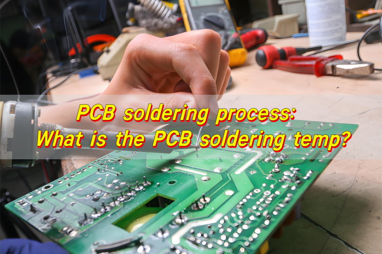 PCB soldering process: What is the PCB soldering temp? PCB & MCPCB ...