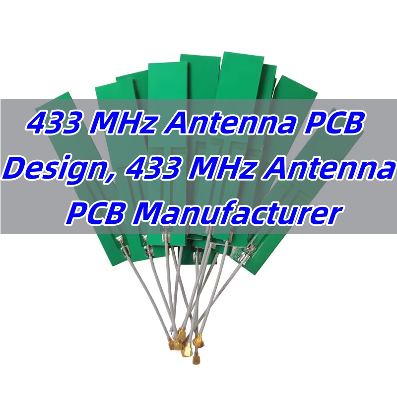 433 MHz Antenna PCB Design, 433 MHz Antenna PCB Manufacturer PCB ...